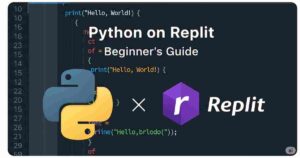 Complete Beginner's Guide to Python Programming on Replit